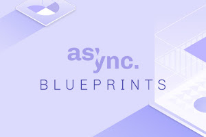 Async Blueprints - Collection | Element